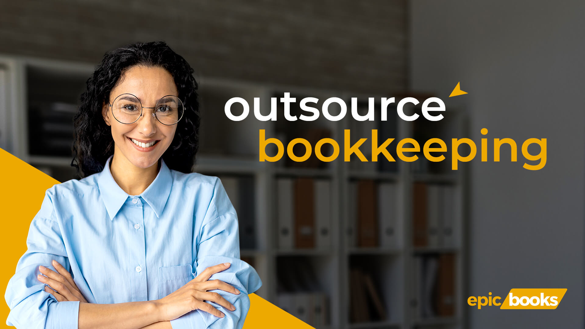 How To Outsource Bookkeeping Epicbooks